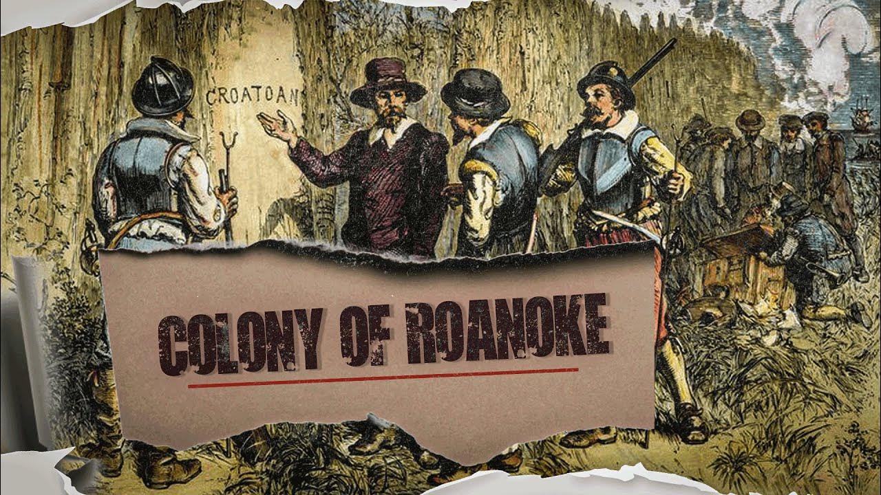 Vanished without a Trace: The Enigmatic Mystery of the Lost Roanoke ...