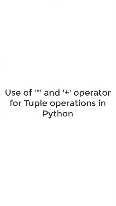 How To Implement And Operators With Tuple In Python Python3