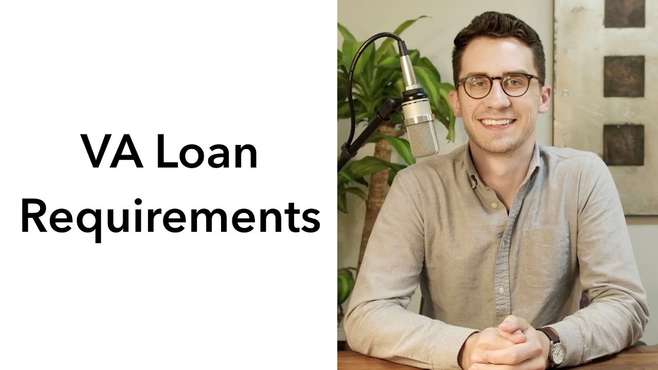 VA Loan Requirements 2019 YouTube va-loan-requirements-2019-youtube