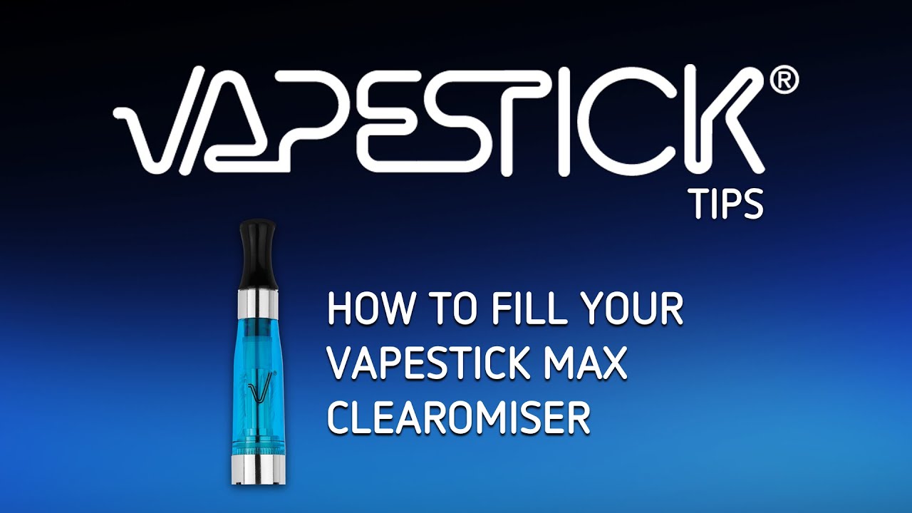 VAPESTICK Tips: How to fill your VAPESTICK MAX Clearomiser - YouTube