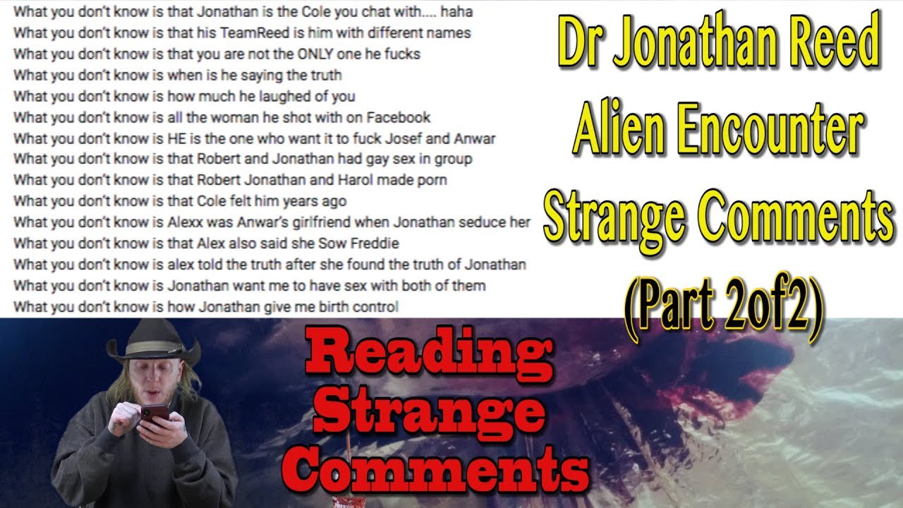 Dr. Jonathan Reed Alien Encounter Strange Comments (Part 2 of 2) - YouTube