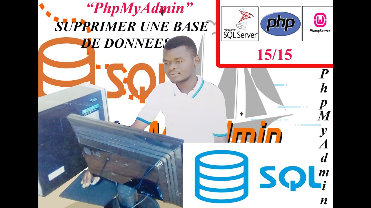 SUPPRIMER UNE BASE DE DONNEES DANS PhpMyAdmin 15/15 - YouTube
