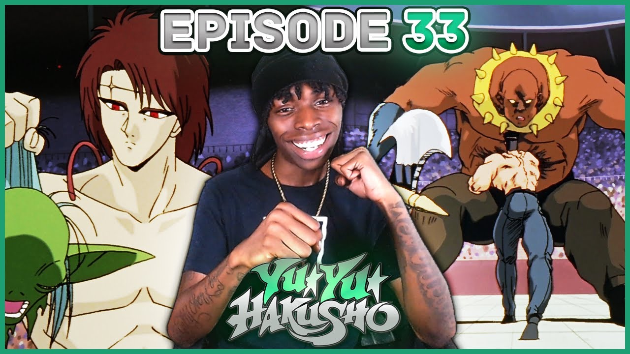 PROVE A POINT‼️| Yu Yu Hakusho | Episode 33 | S2 | REACTION - YouTube