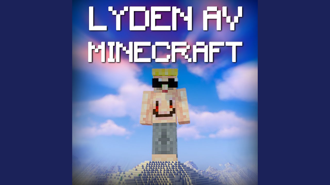 Lyden av minecraft - YouTube