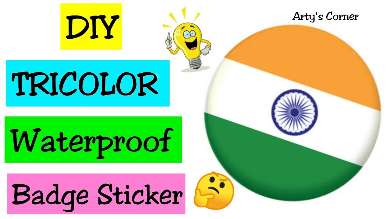 Diy Stickers 🇮🇳 - How to make Tricolor Stickers at home/How to make ...