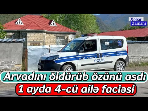 Həyat yoldaşını ölldürüb özünü asdı - 1 ayda 4-cü ailə faciəsi