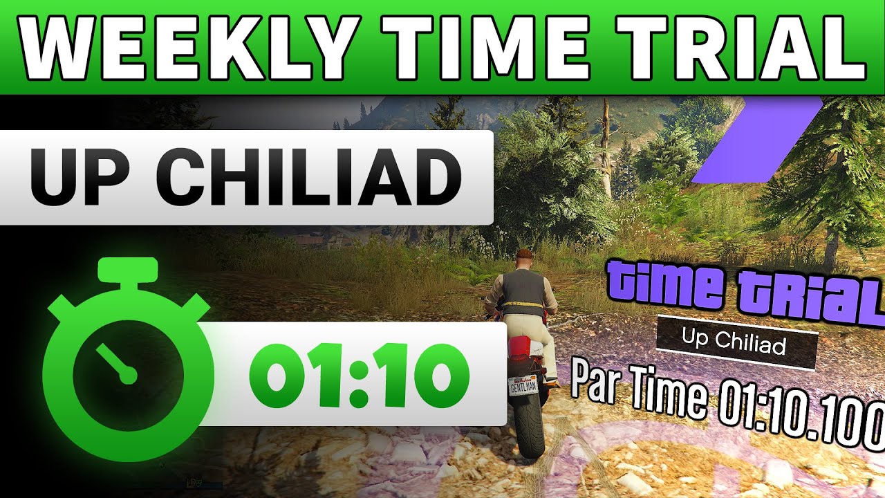 GTA 5 Time Trial This Week Up Chiliad | GTA ONLINE WEEKLY TIME TRIAL UP ...