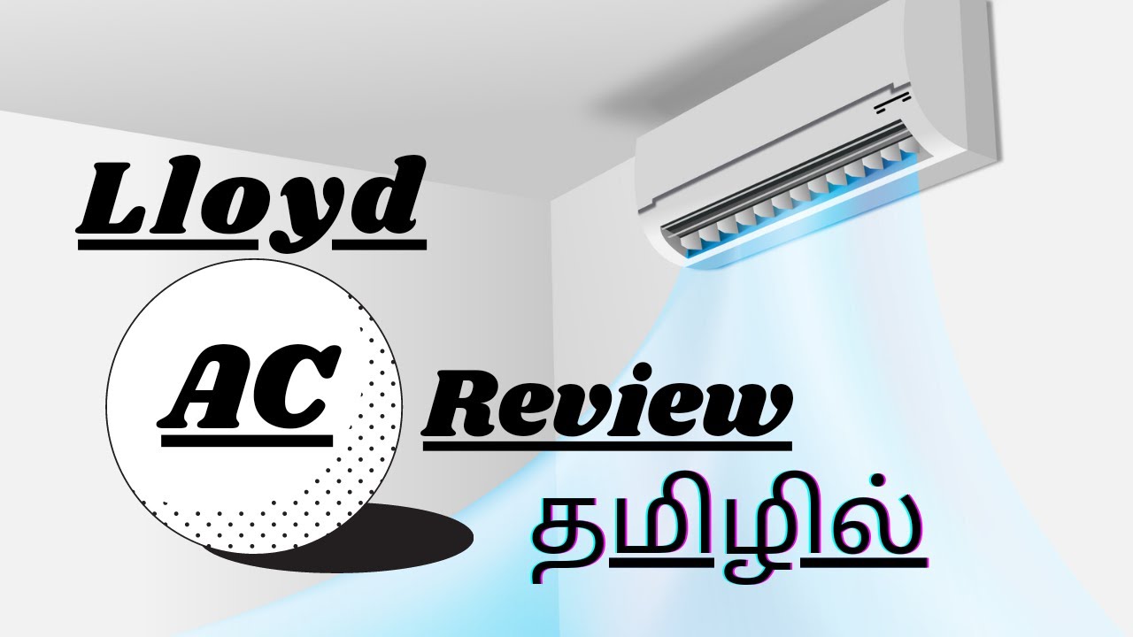 Lloyd AC review for Tamil ||ANS Creation - YouTube
