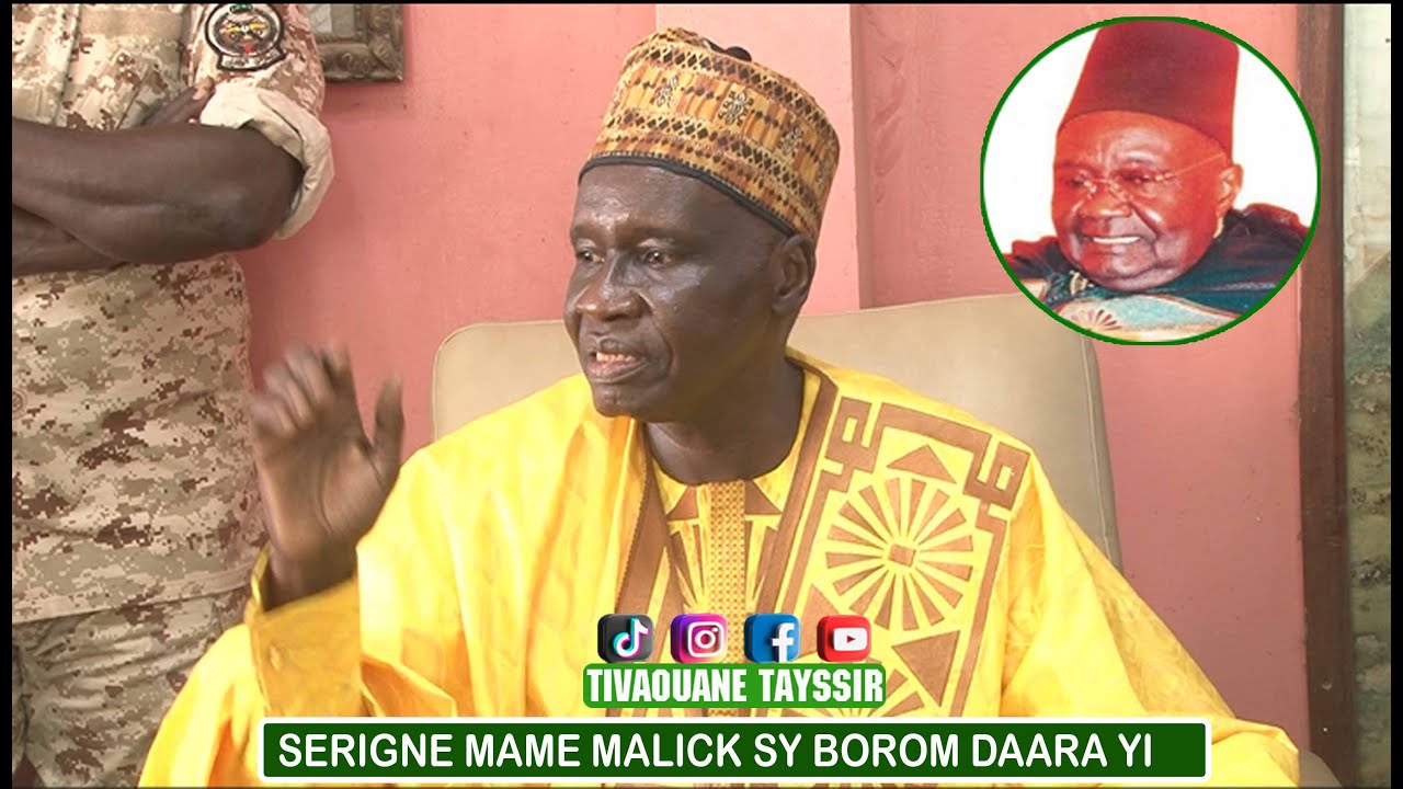 Waxtanu Serigne Mame Malick SY Ibn Serigne Mansour SY Borom Daara-yi ...