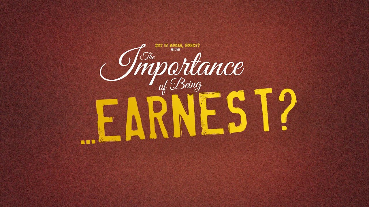 The Importance of Being... Earnest? at Pleasance Beyond, Ed Fringe 2022 ...
