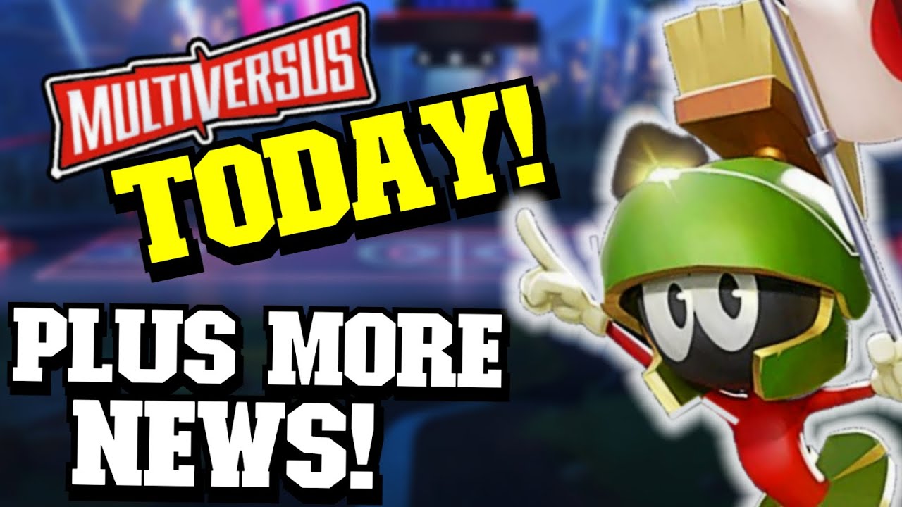 MULTIVERSUS | Marvin Releases TODAY and MORE NEWS - YouTube