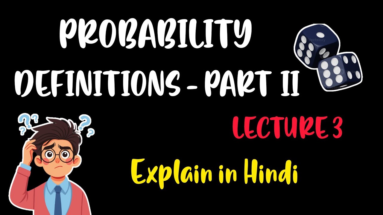 Probability Part-2 (definitions Of Probability) |mathematics And