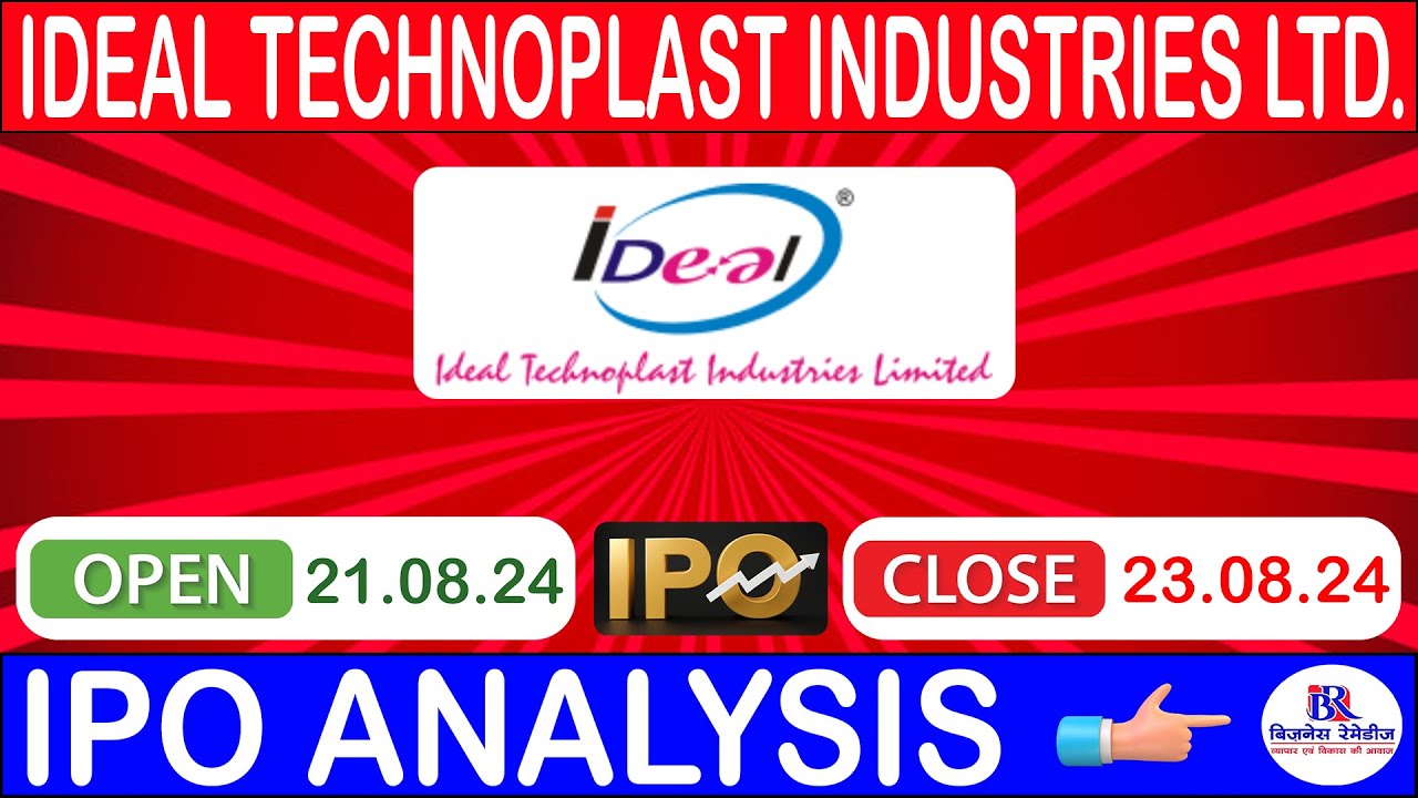 IDEAL TECHNOPLAST INDUSTRIES LTD. | COMPANY REVIEW | BUSINESS REMEDIES ...