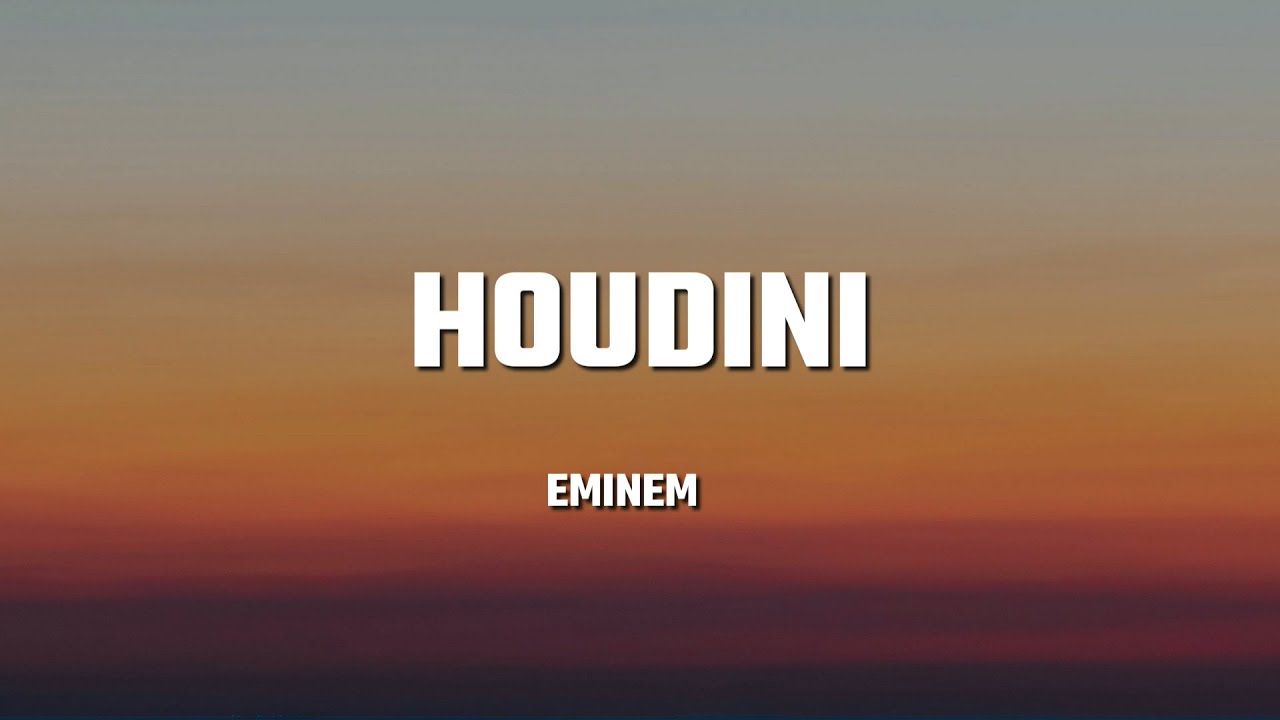 Eminem - Houdini (Lyrics) - YouTube