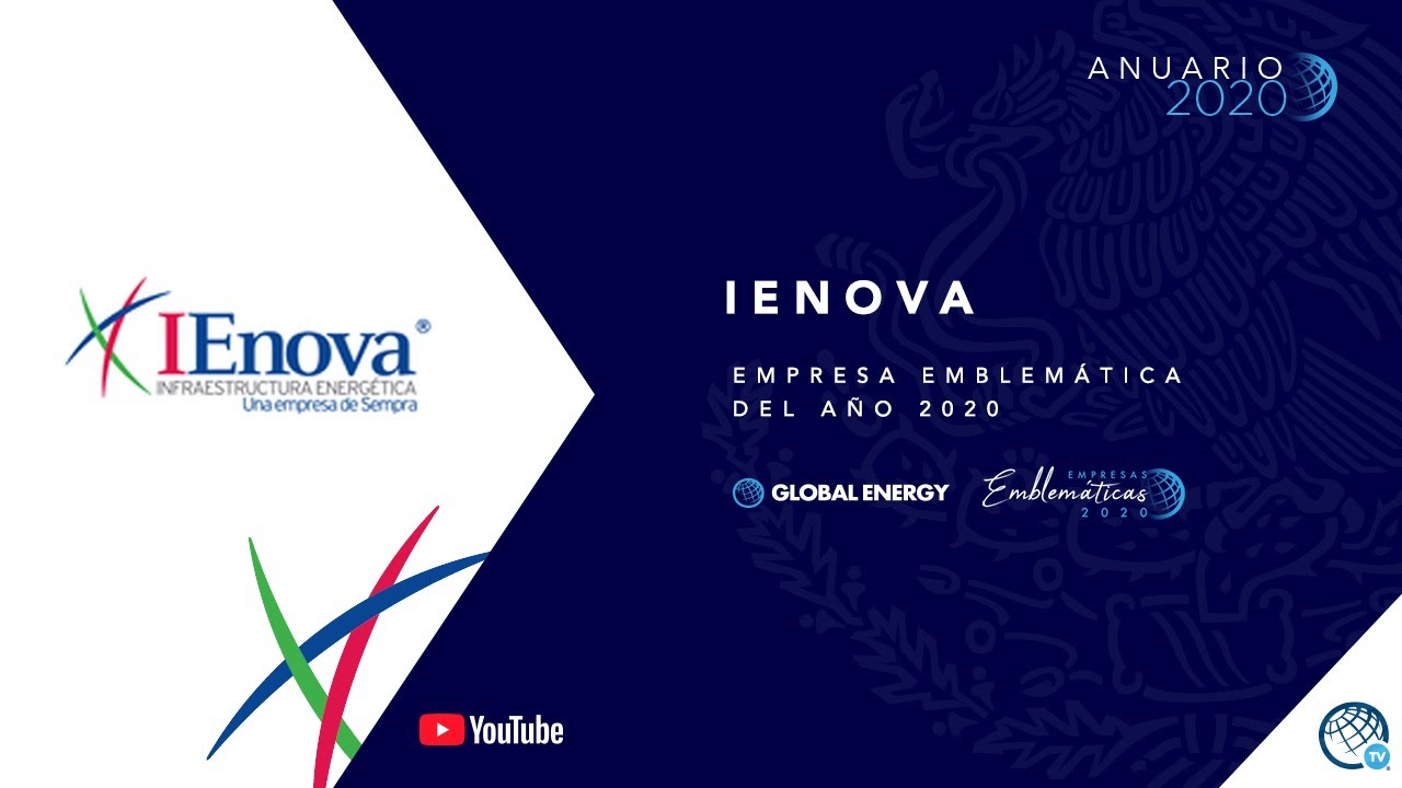 IEnova | Empresa emblemática de 2020 - YouTube