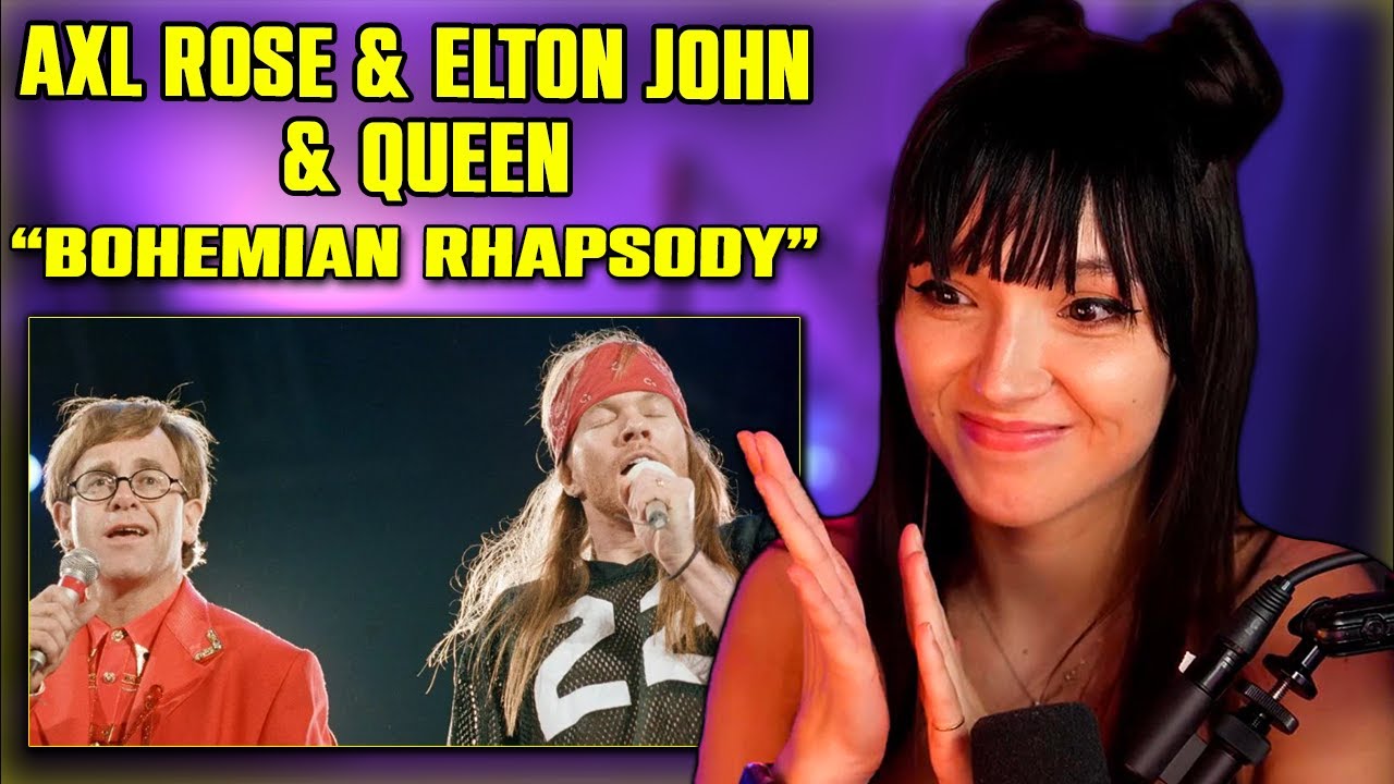 Axl Rose / Elton John / Queen - Bohemian Rhapsody | FIRST TIME REACTION | Live - YouTube