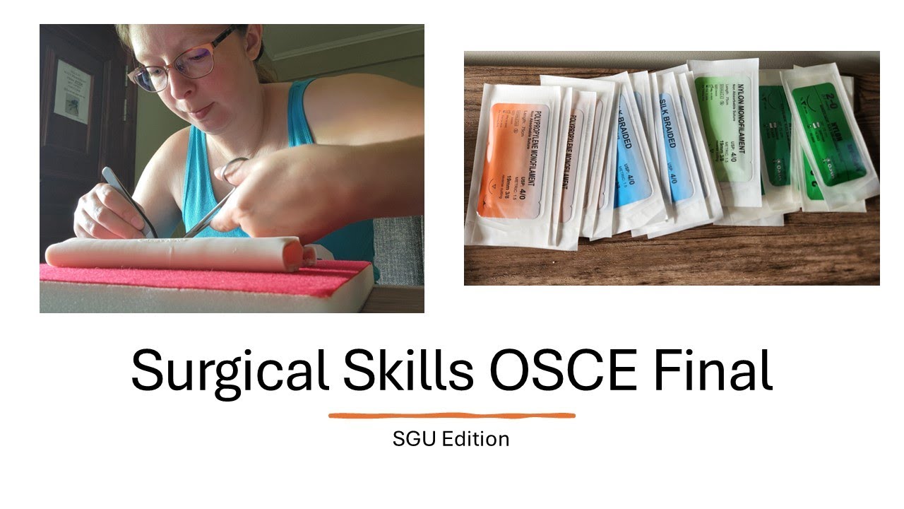 Exam Vlog - Surgical Skills OSCE Final, Stressing About Upcoming Final ...