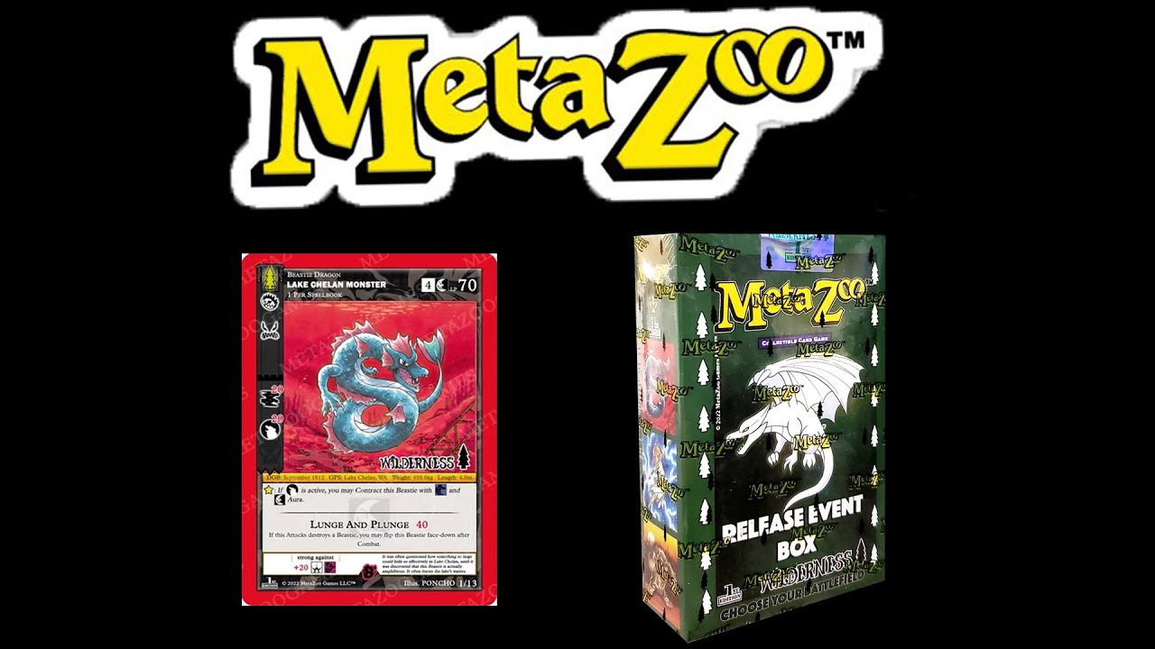 Wilderness Release Event Box Opening - MetaZoo - Lake Chelan Monster ...