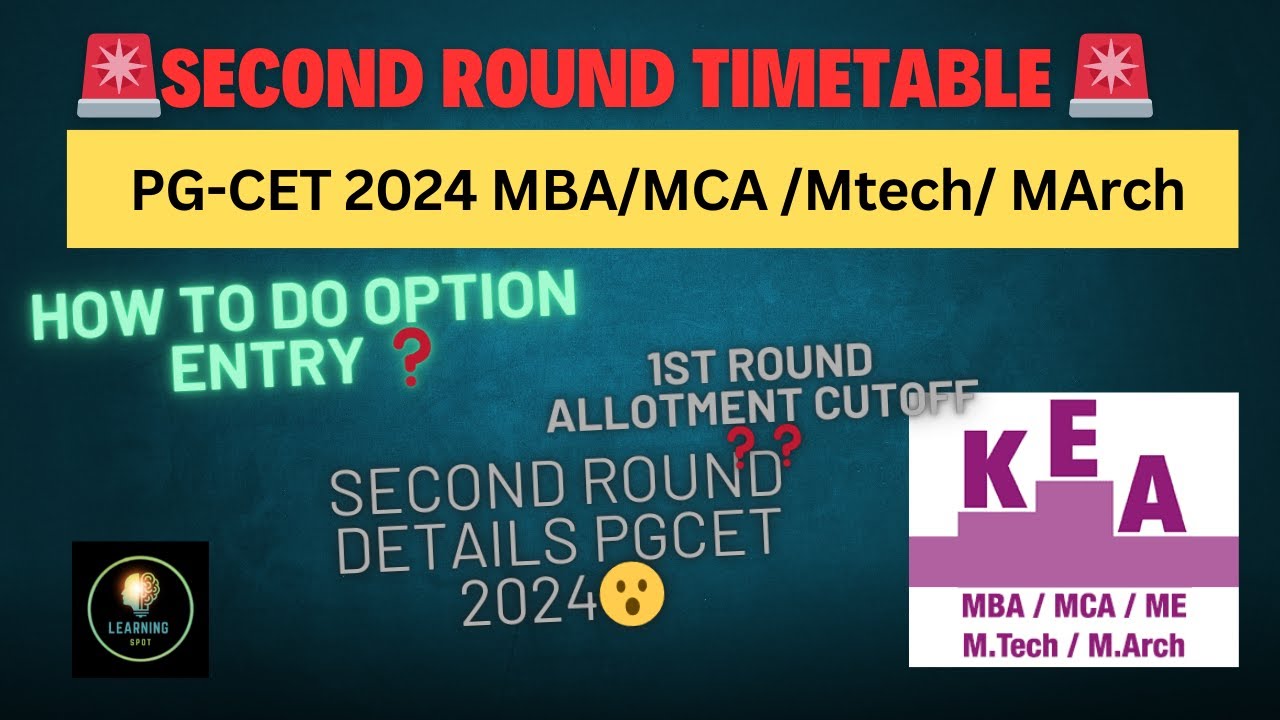 PGCET 2024 Second Round Time table and Details/ PGCET MBA/MCA/MTECH / PGCET 2024 - YouTube