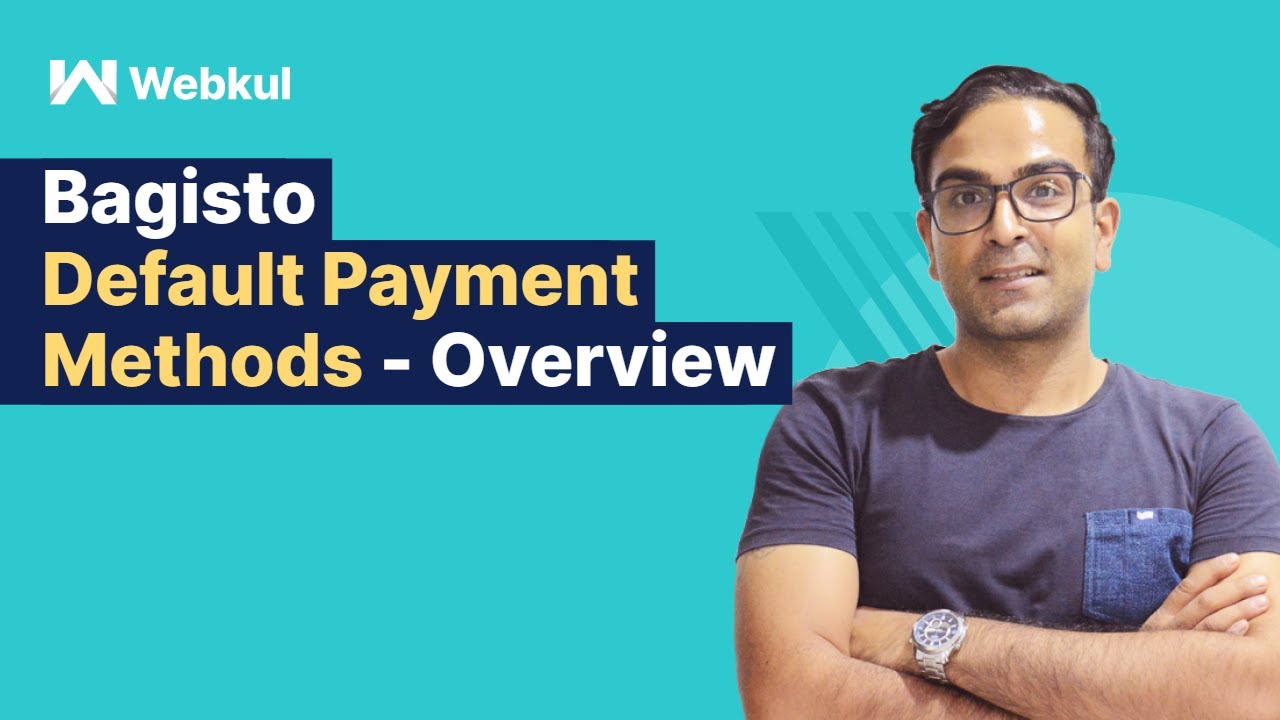 Default Payment Methods In Bagisto - YouTube