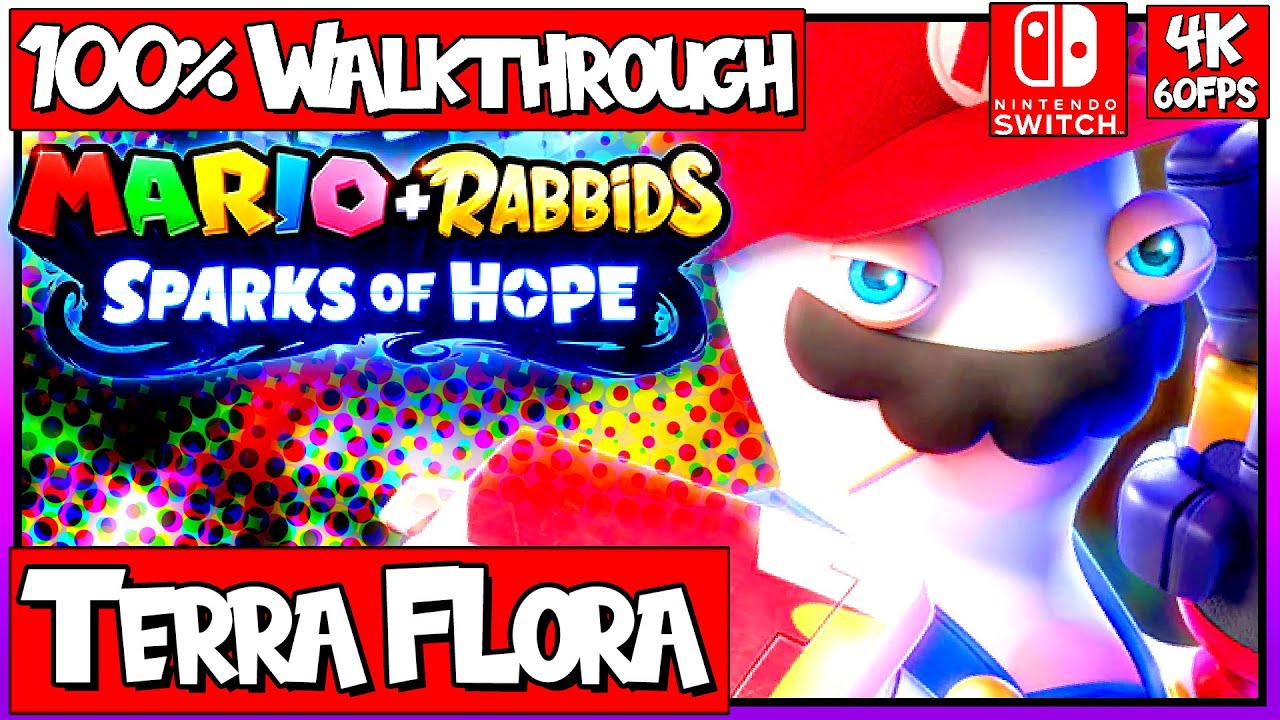 Mario + Rabbids Sparks of Hope 100% Full Game Walkthrough Part 5 ...