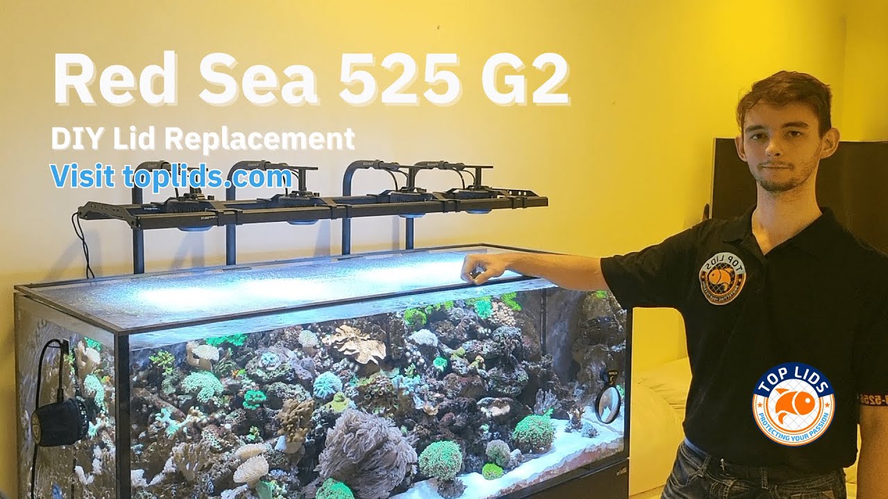 DIY Aquarium Lid Upgrade = Red Sea 525 XL Custom Polycarbonate Top Lid ...
