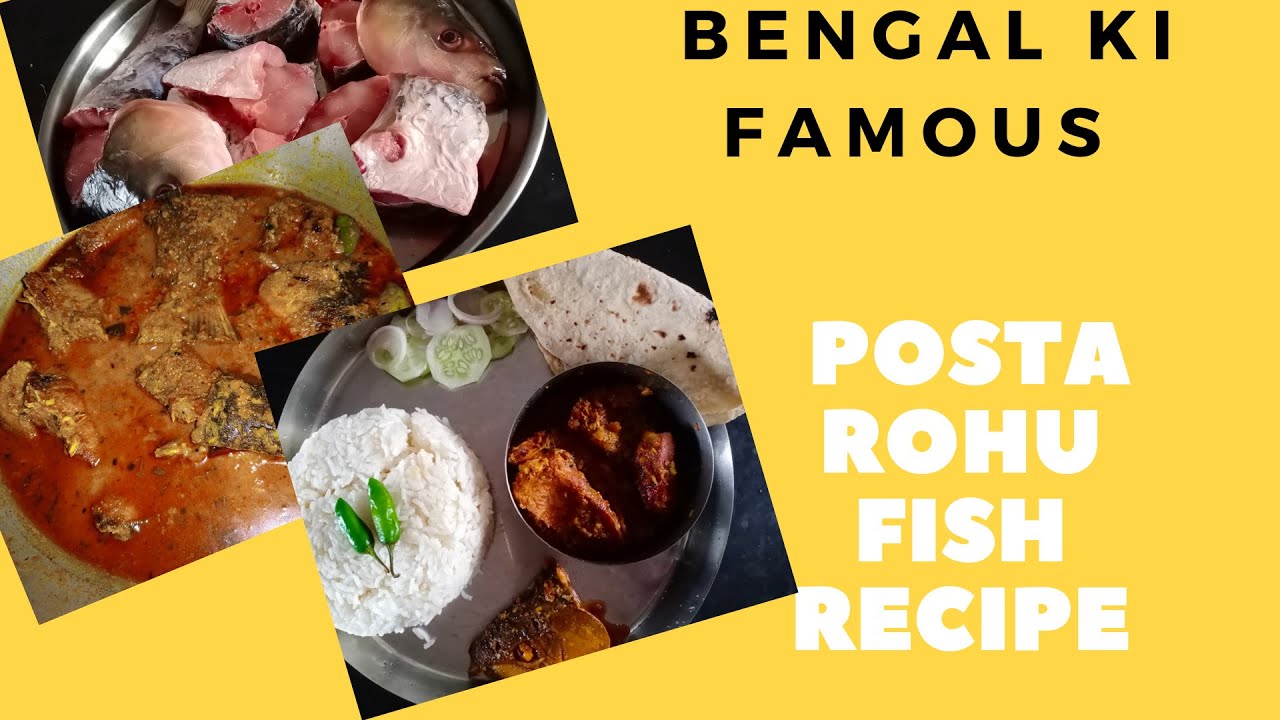 How To make Rui Posto | Posta Rohu Fish kaise Banaye | Popular Bengali ...