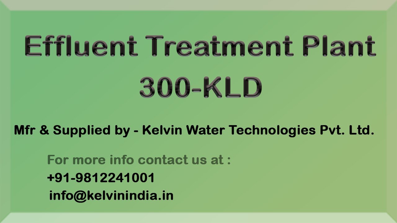 300 KLD ETP Plant - Installed at client site by Kelvin Water Tech ...