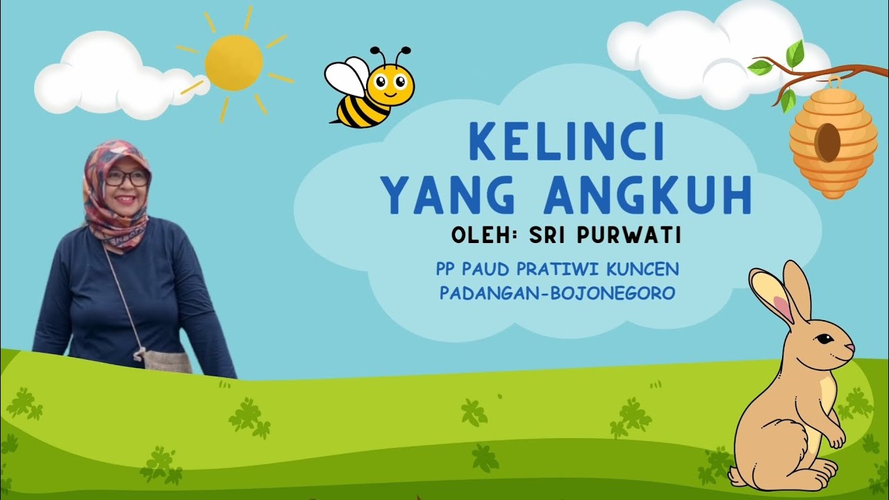Cerita mendongeng “Kelinci yang Angkuh” oleh Sri Purwati - YouTube