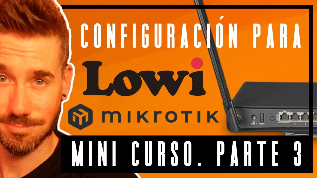 3/4 Mini curso MIKROTIK ax3: Sustitución del router de LOWI/Vodafone ...
