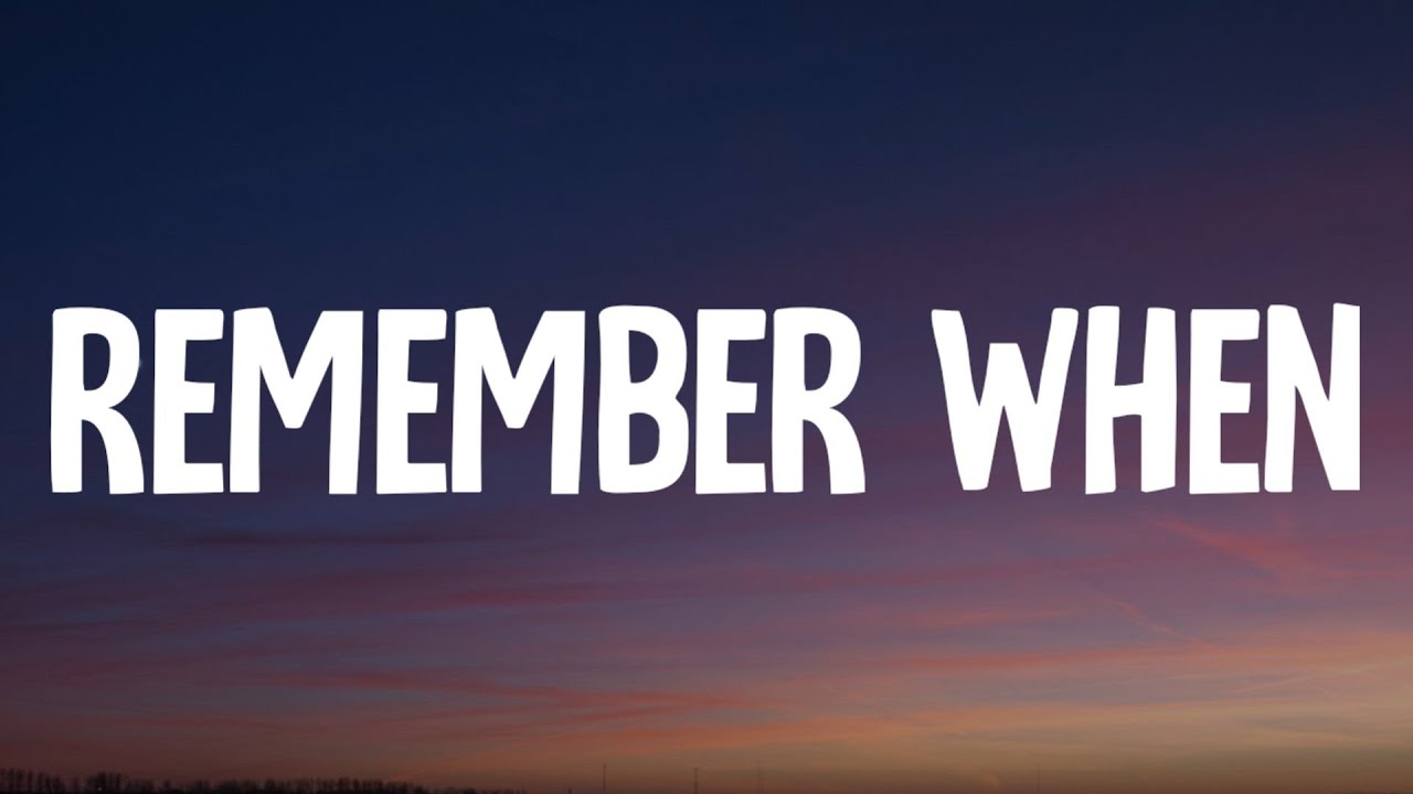 Alan Jackson - Remember When (Lyrics) - YouTube
