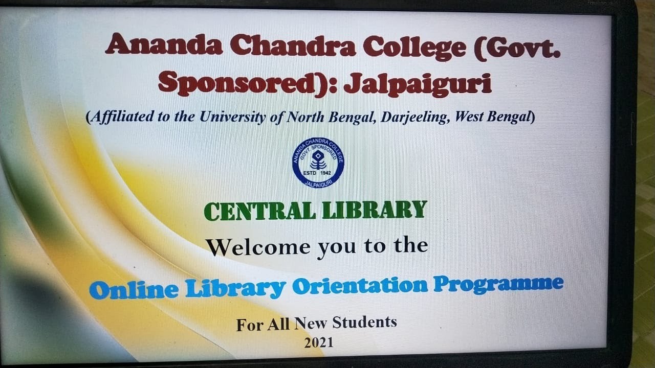 Library Orientation Semester II, Ananda Chandra College - YouTube