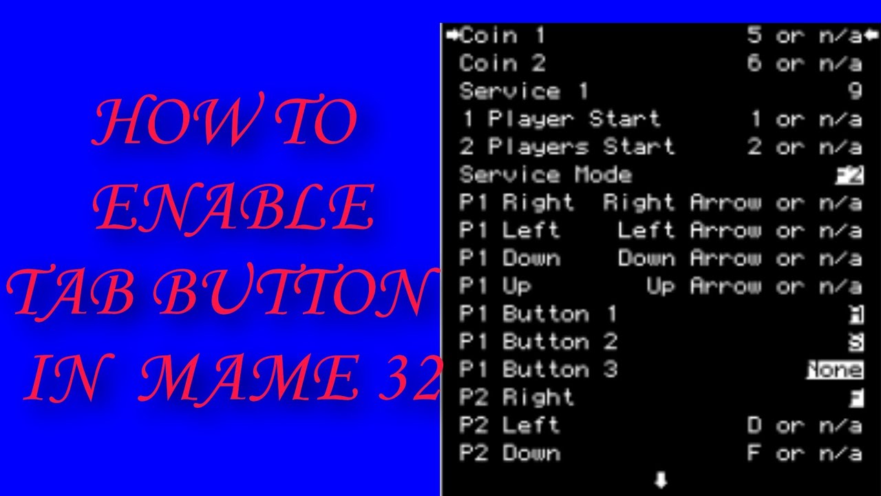 How to enable TAB button in MAME 32 PC - YouTube