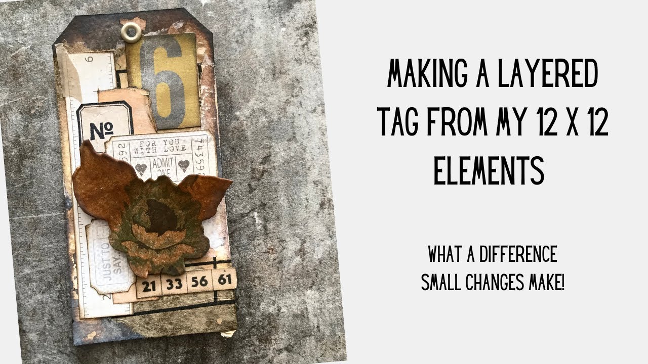 Making a Layered Tag - Repurposing Forgotten 12 x 12 Paper - YouTube