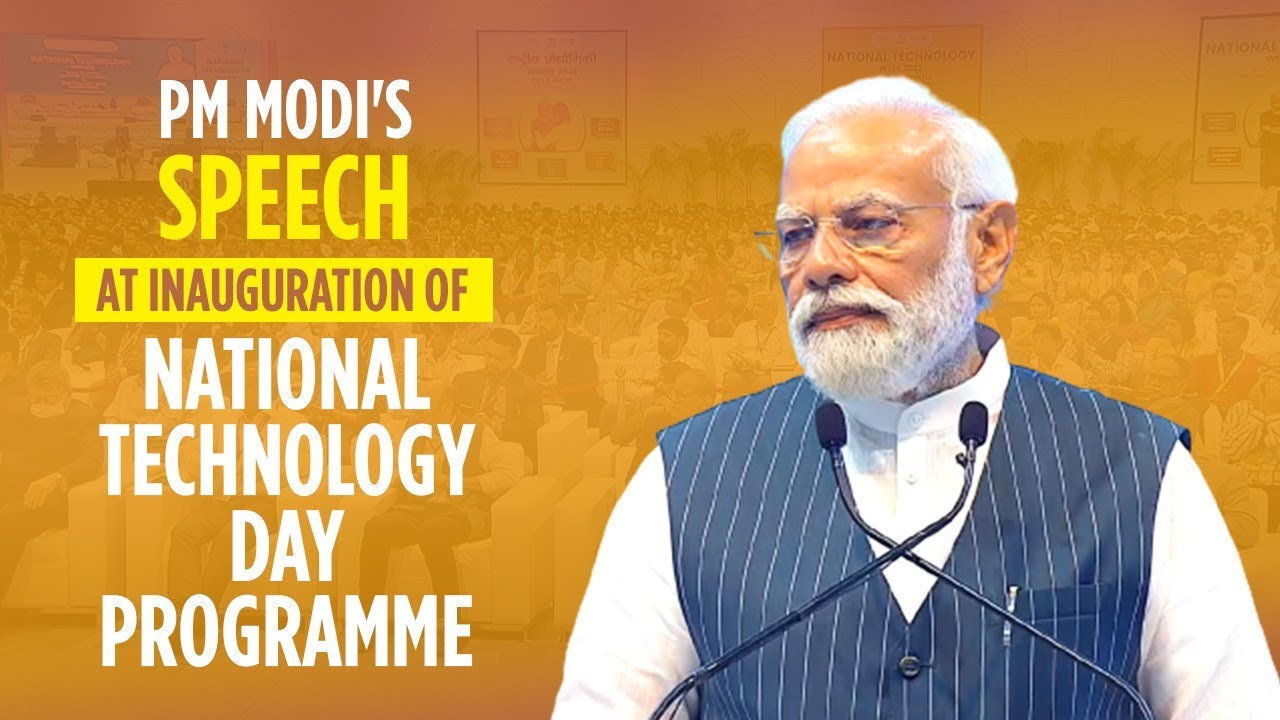 PM Modi's speech at inauguration of National Technology Day programme ...