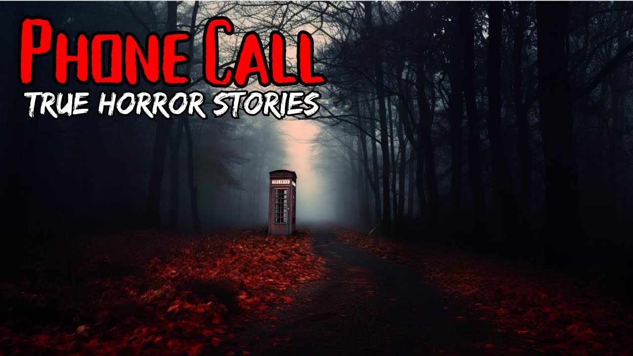 3 Creepy TRUE Phone Call Horror Stories - YouTube