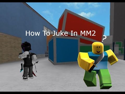 How To Juke In MM2 (for beginners) - YouTube
