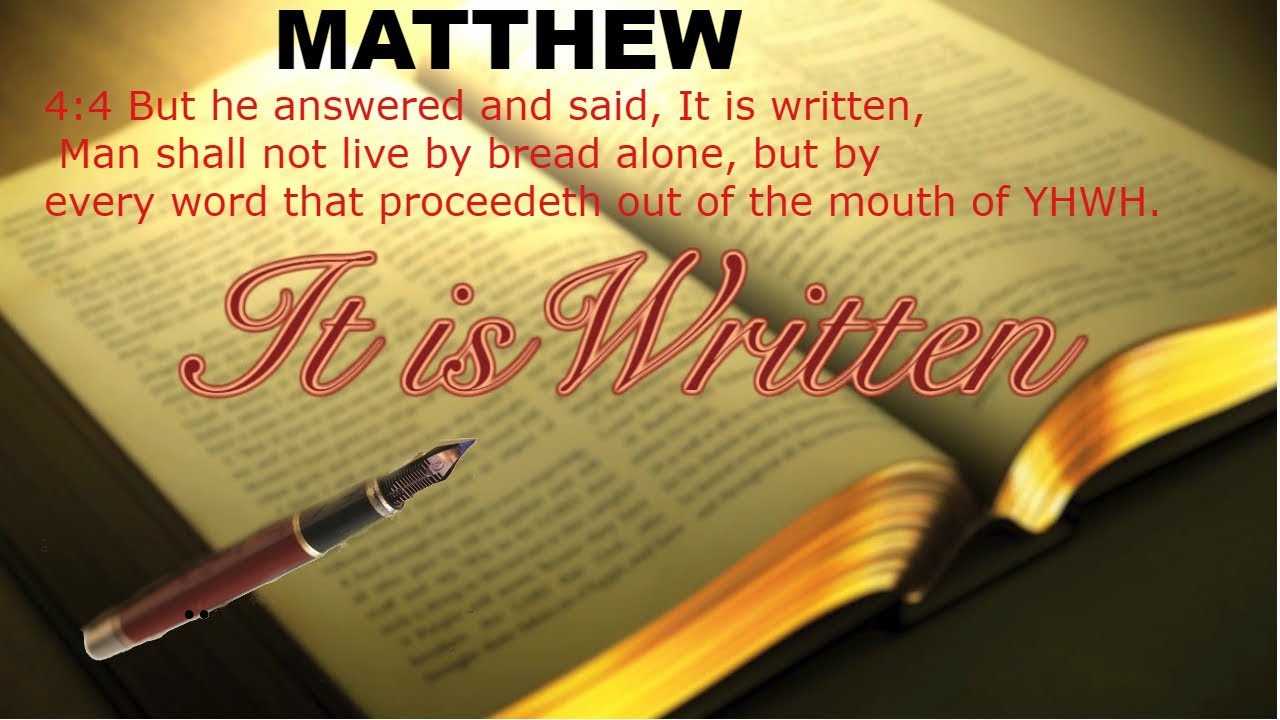 IT IS WRITTEN - YouTube