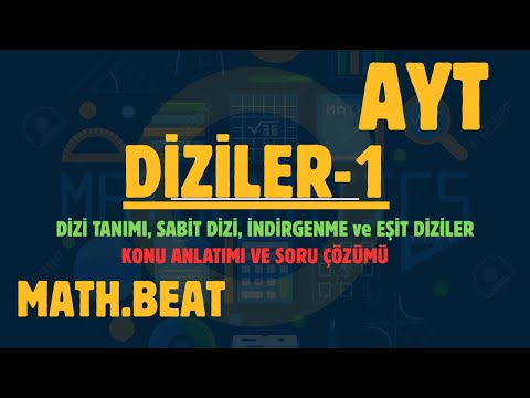 77. DİZİLER-1 ( DİZİ TANIMI SABİT ve EŞİT DİZİ, İNDİRGENME ) YKS-2026 MATEMATİK
