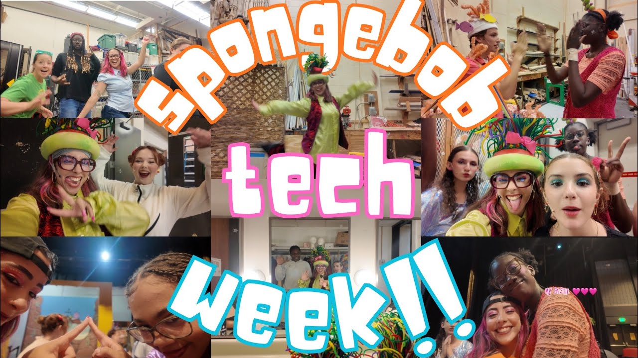 TECH WEEK VLOG!! | spongebob the musical🧽🎸🛹🩷 - YouTube