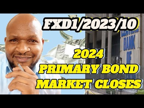 FXD1/2023/10 RE-OPENED DECEMBER 2024 AUCTION/ YOUR LAST BOND IN 2024 ...