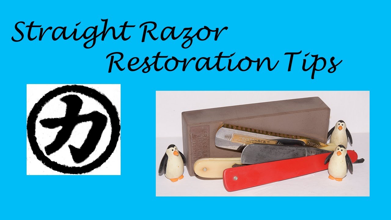 Straight Razor Restoration Tips - YouTube