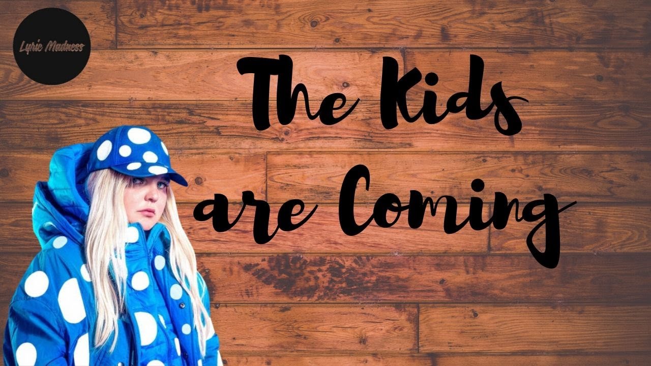 TONES AND I - THE KIDS ARE COMING (LYRICS) - YouTube