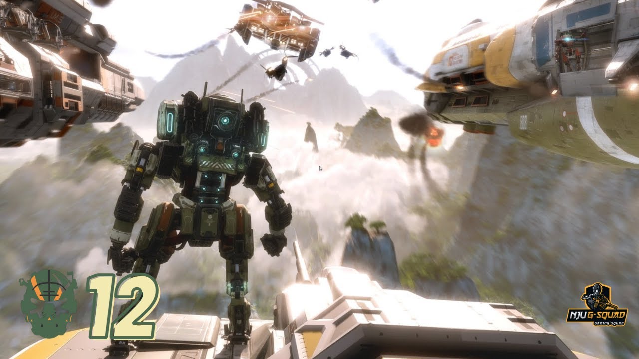 Titanfall II, Part 12 - YouTube