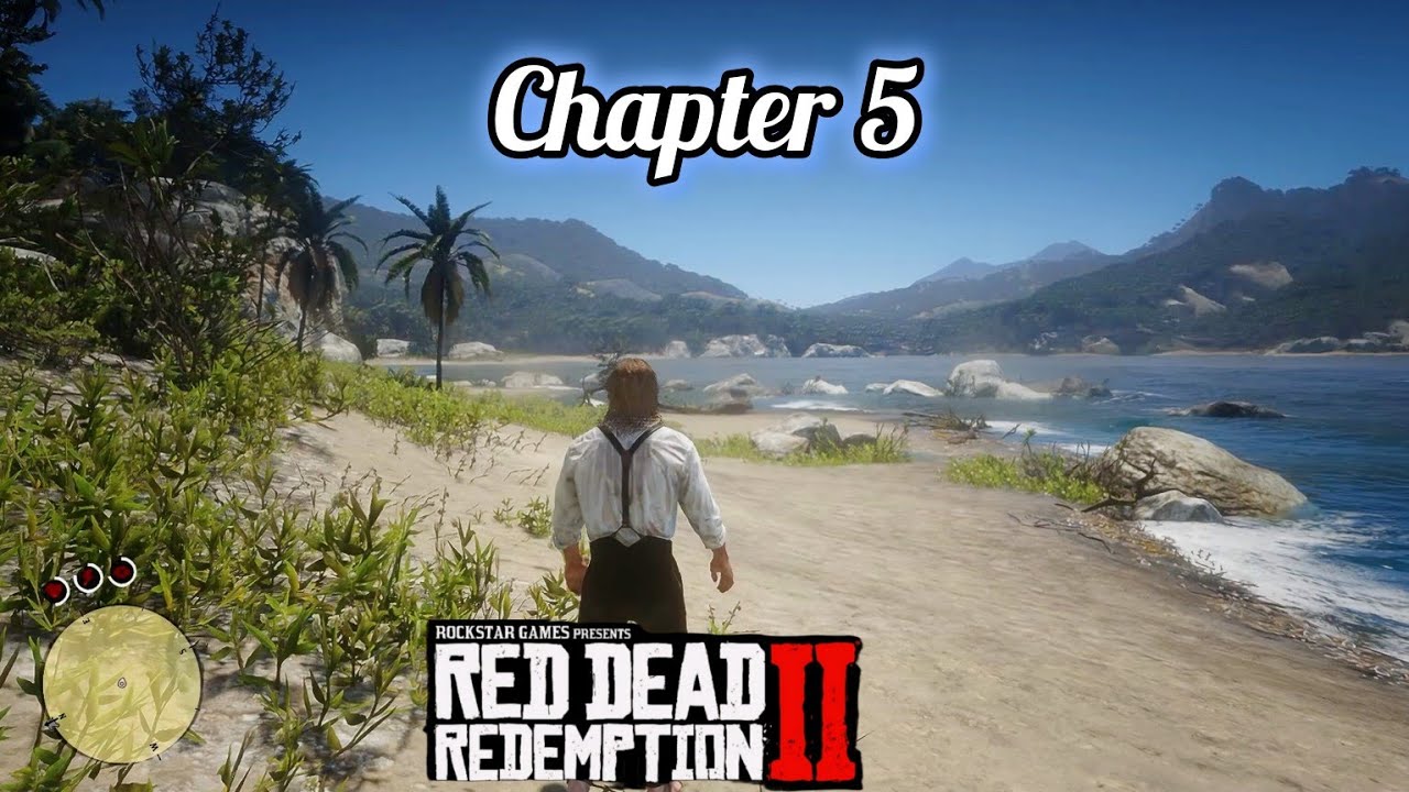 Red Dead Redemption 2 Chapter 5 - "Welcome to the new world " #rdr2 # ...