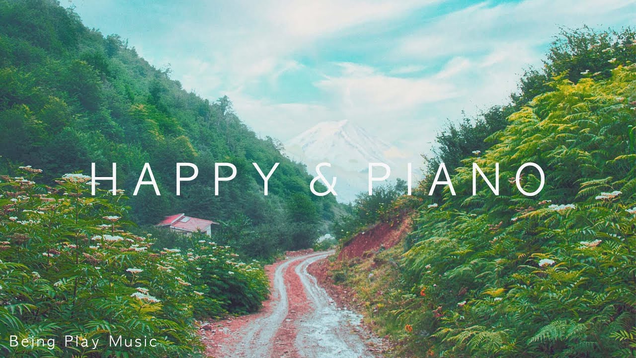 1 Hours Happy And Fresh Music 1시간 연속재생 들으면 기분 좋아지는 상쾌하고 밝은 음악 Youtube