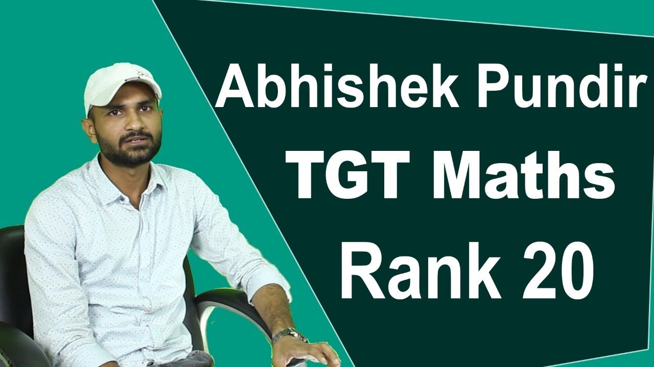 KVS TGT Maths Topper Abhishek Pundir AIR 20 How To Clear KVS TGT Exam kvs-tgt-maths-topper-abhishek-pundir-air-20-how-to-clear-kvs-tgt-exam