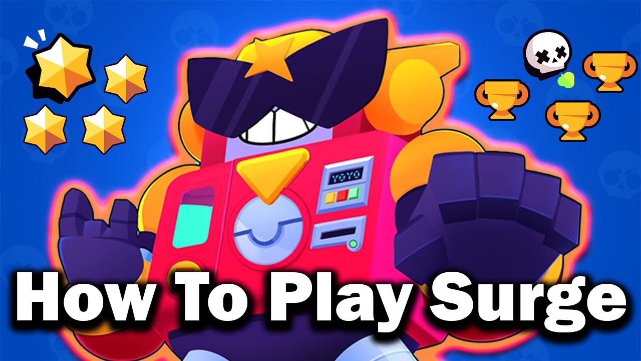 How to Play Surge in Brawl Stars | Win With Surge - GIVEAWAY!! - YouTube
