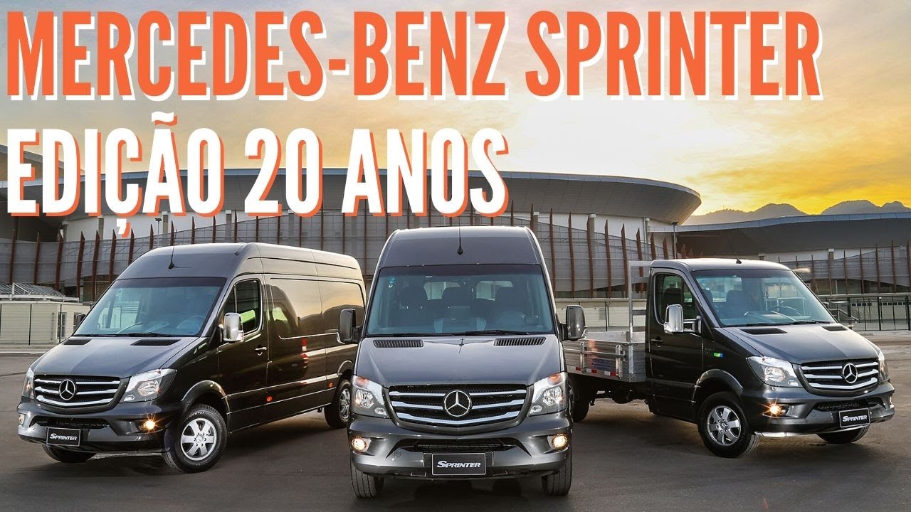 🚚 Tudo sobre a MERCEDES-BENZ SPRINTER EDIÇÃO 20 ANOS - BlogAuto - YouTube