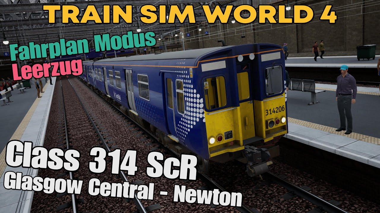 Train Sim World 4 Gameplay #111 | Class 314 ScR | Glasgow Central ...